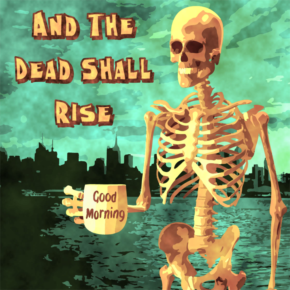 And The Dead Shall Rise | Sam Gaffin